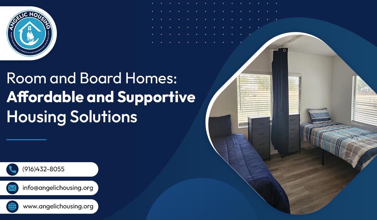 Room and Board Homes in Sacramento | Angelic Housing
